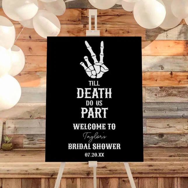 Till Death Do Us Part Bridal Shower Welcome Sign | Zazzle