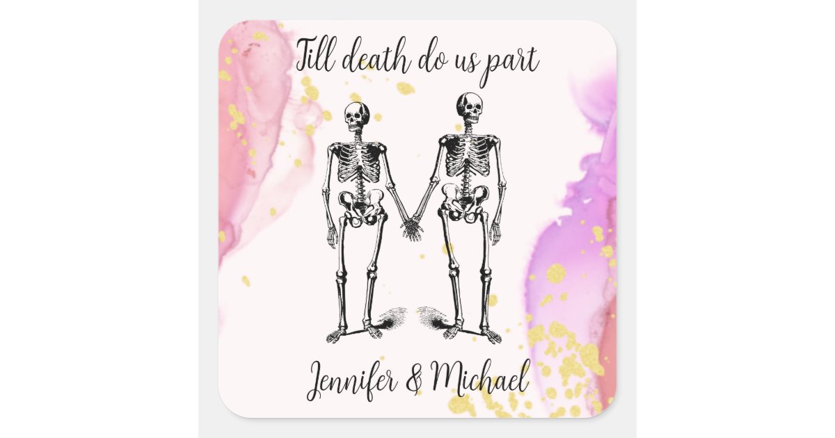 Till death do us part Skeleton Couple Name blush Square Sticker | Zazzle