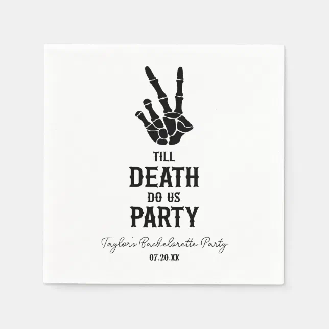 Till Death Do Us Party Skeleton Bachelorette Party Napkins | Zazzle