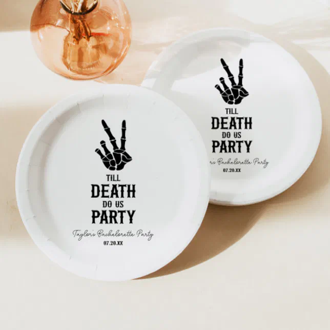Till Death Do Us Party Skeleton Bachelorette Party Paper Plates | Zazzle