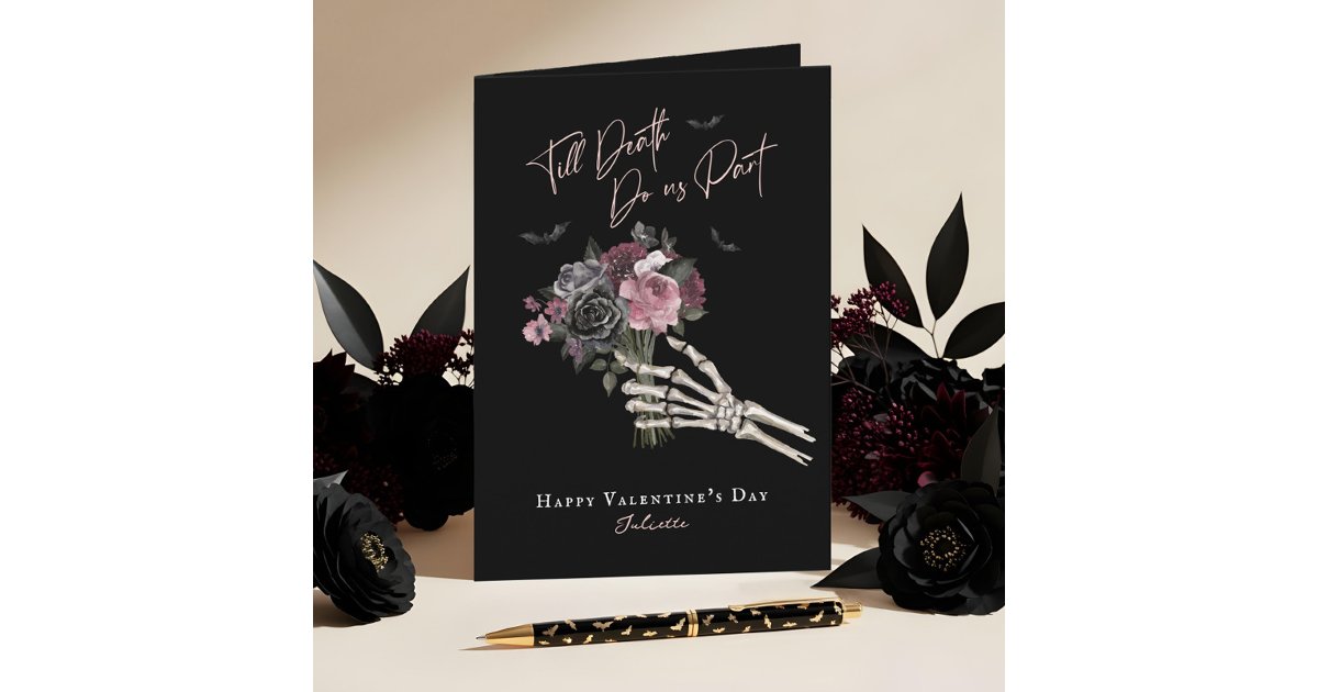 Till Death Gothic Floral Skeleton Hand Valentine Holiday Card | Zazzle