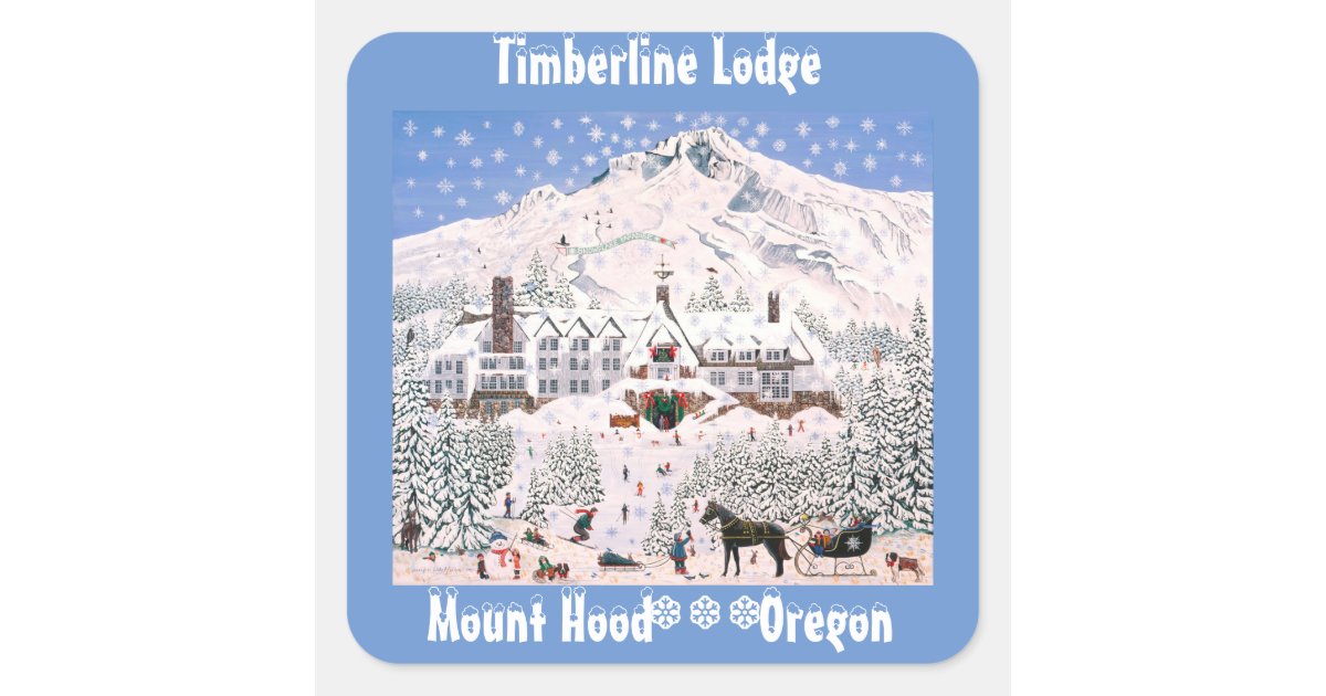 Timberline Lodge Sticker | Zazzle