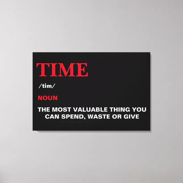 Time Definition Quote Motivational modern cool Canvas Print | Zazzle