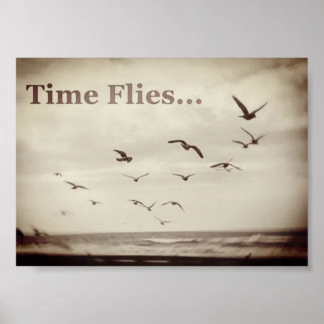 Time flies Poster | Zazzle