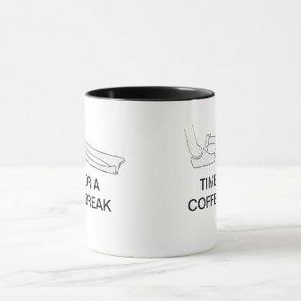 TIME FOR A COFFEE BREAK MUG | Zazzle