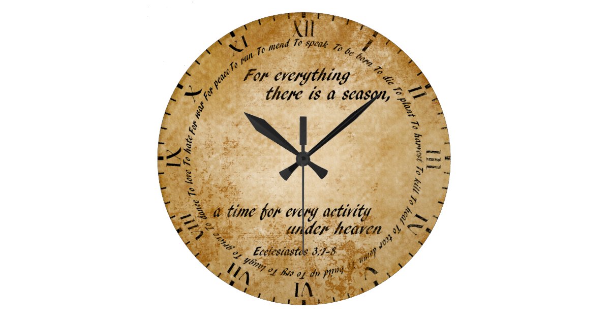Time For Everything Large Clock | Zazzle.com