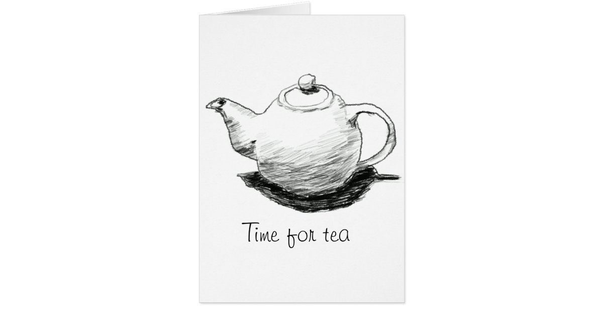 Time for Tea Card | Zazzle