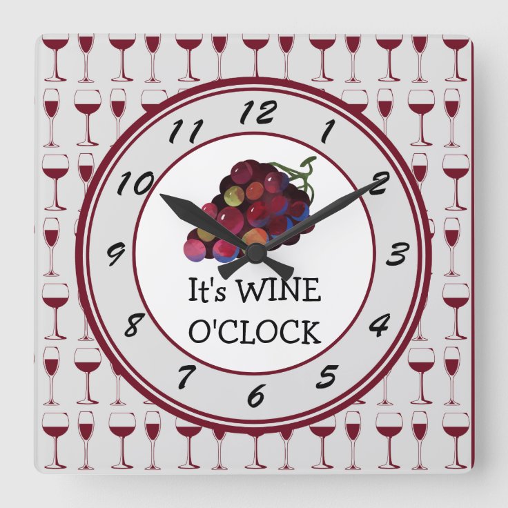 Time is Wine O'Clock Square Wall Clock | Zazzle