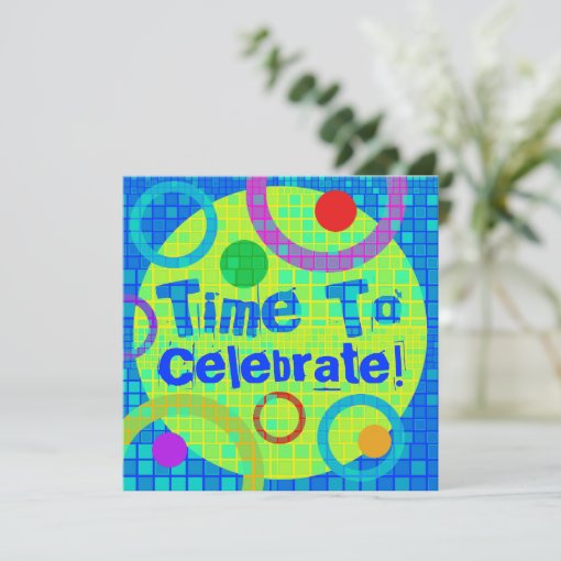 Time To Celebrate Party Invitation Multicolor | Zazzle