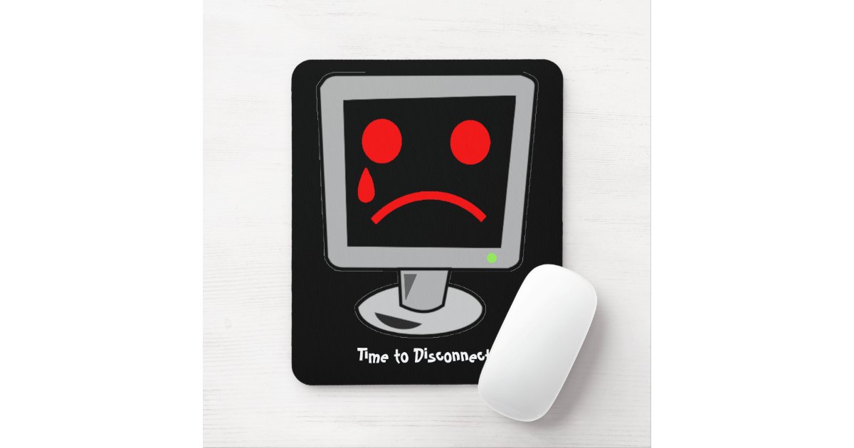 Time to Disconnect Computer Mouse Pad | Zazzle
