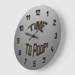 Time to Poop! Clock | Zazzle