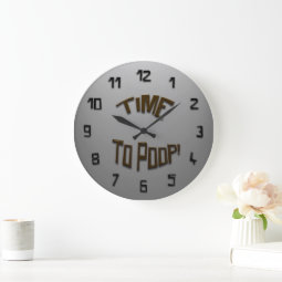 Time to Poop! Clock | Zazzle