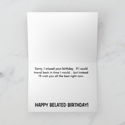 Time Travel Belated Birthday Card Funny Humor | Zazzle