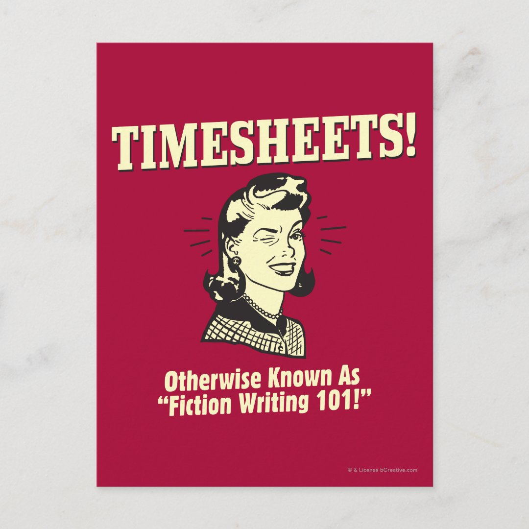 Timesheets: Fiction Writing 101 Postcard | Zazzle