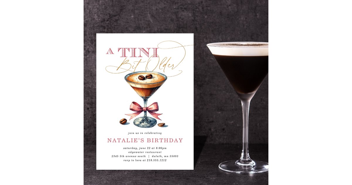 Tini Bit Older Espresso Martini Pink Bow Birthday Invitation | Zazzle
