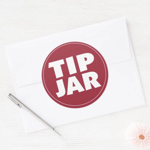Tip Jar sticker | Zazzle