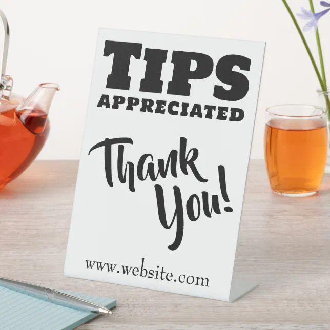 Tips Appreciated Cash Gratuities Website Link Pedestal Sign | Zazzle