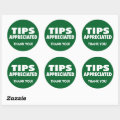 Tips appreciated tipping reminder classic round sticker | Zazzle