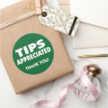 Tips appreciated tipping reminder classic round sticker | Zazzle