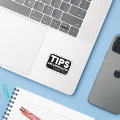 Tips Are Appreciated Thank you Sticker | Zazzle