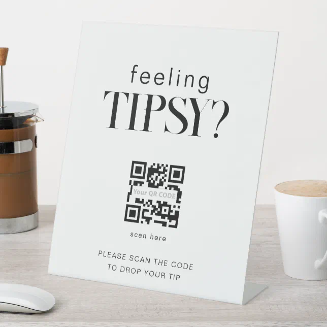 Tipsy Qr code Bar tip sign | Zazzle