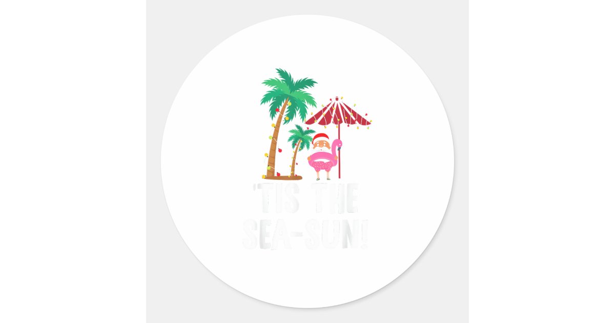 Tis The Sea-Sun Tropical Christmas Season Santa Fl Classic Round ...