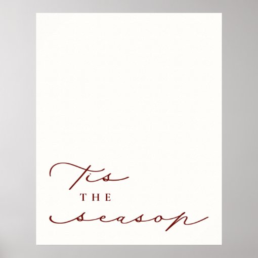 ‘Tis the Season Christmas Holiday Poster | Zazzle