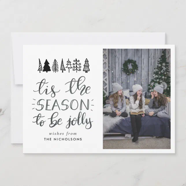 Tis The Season To Be Jolly Script Christmas Photo Holiday Card | Zazzle