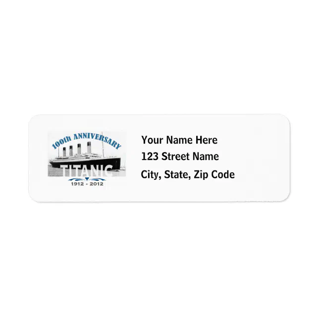 Titanic Sinking 100 Year Anniversary Label | Zazzle