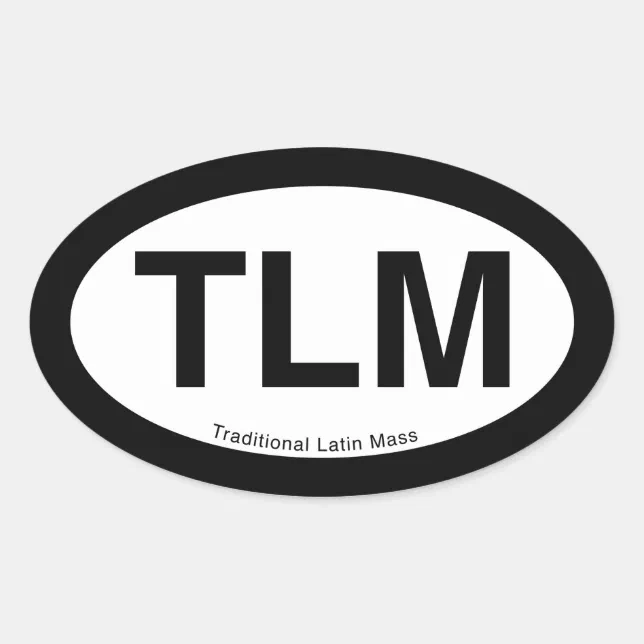 TLM Sticker (Traditional Latin Mass) | Zazzle