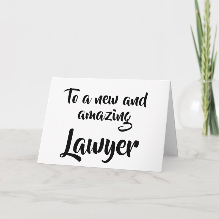 To a new and amazing Lawyer graduation card | Zazzle
