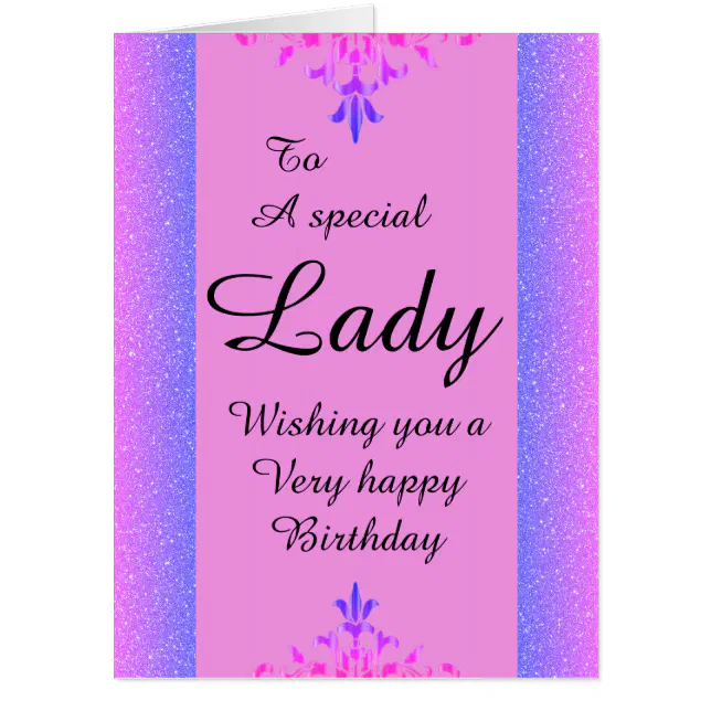To a special lady big birthday card | Zazzle