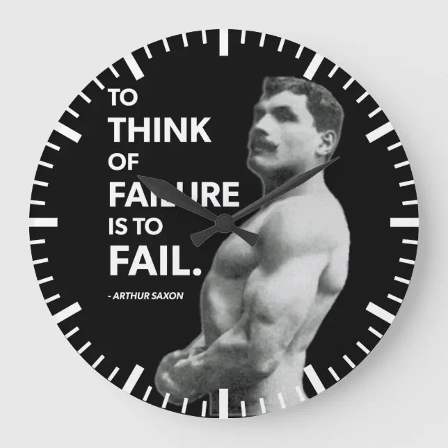 To Fail (Arthur Saxon) - Old School Bodybuilding Large Clock | Zazzle