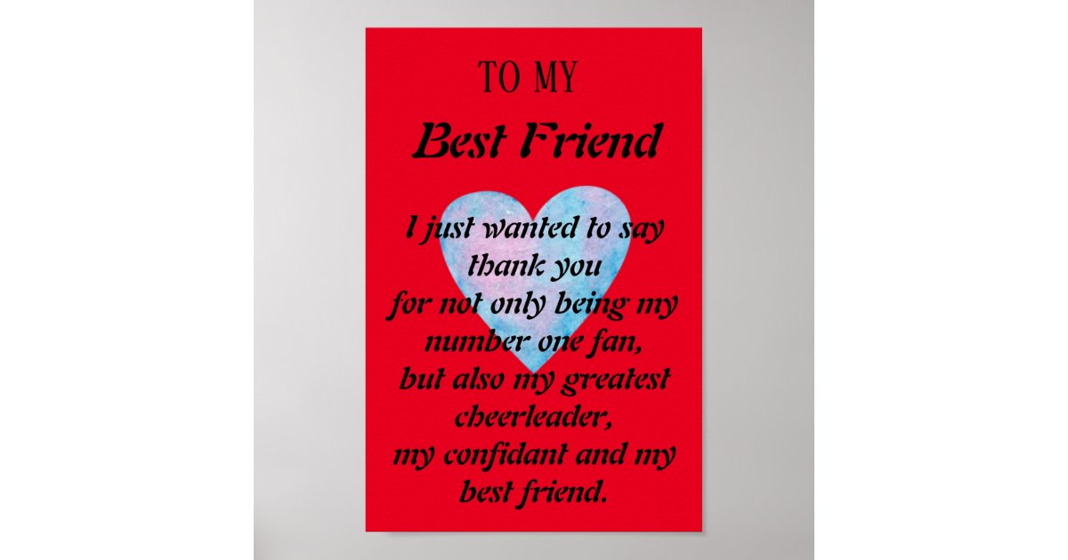 To my best friend Poster | Zazzle