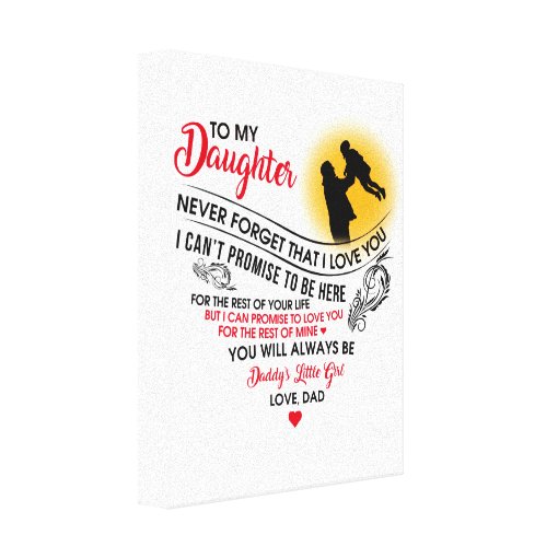 To My Daughter Canvas Print | Zazzle