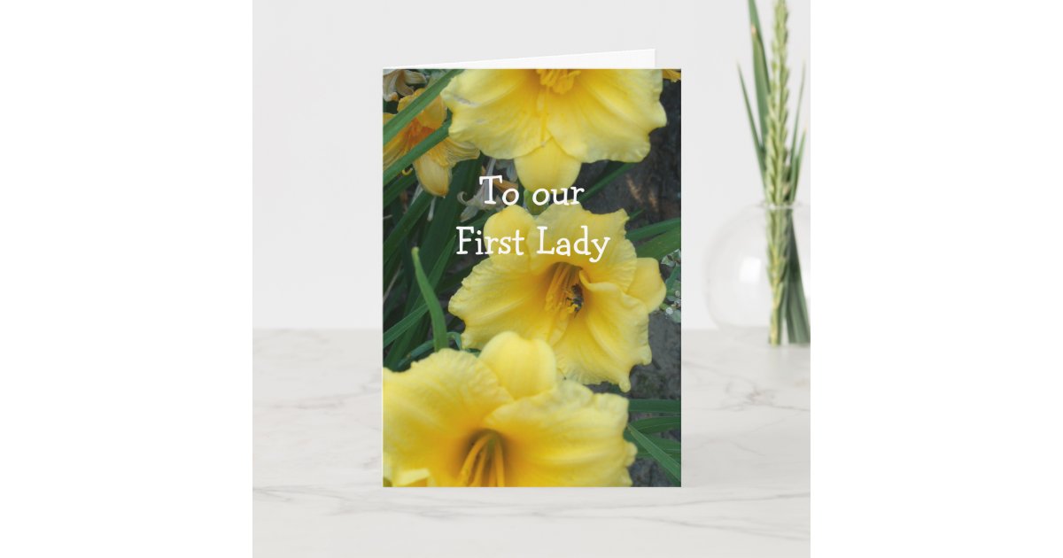 To Our First Lady Card | Zazzle