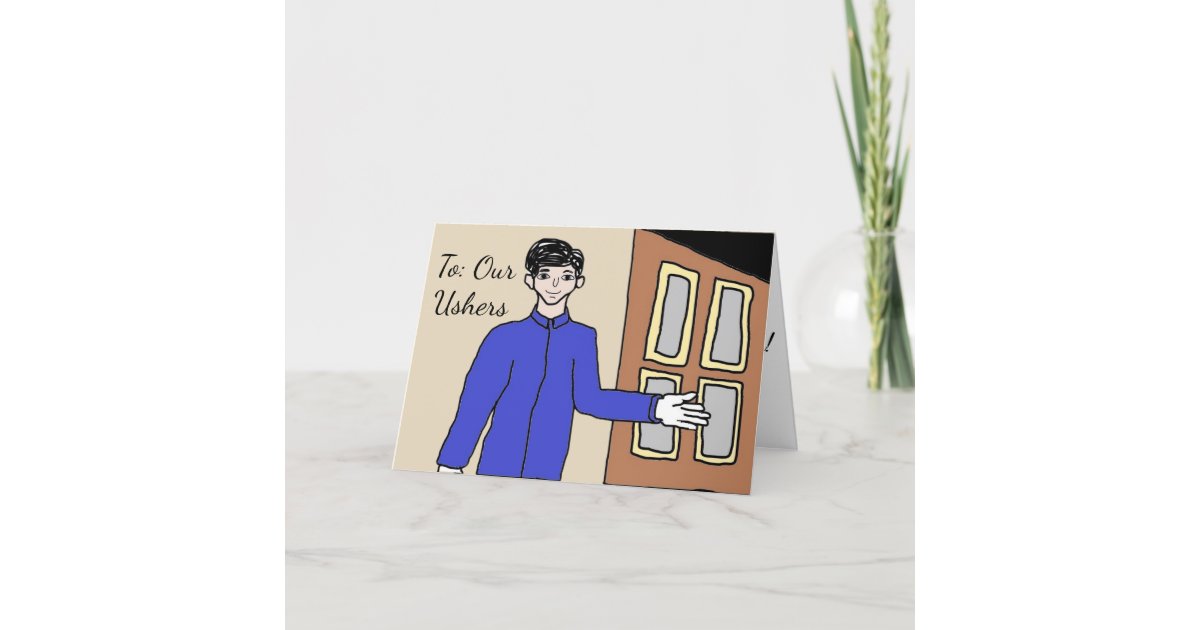 To Our Ushers Card | Zazzle