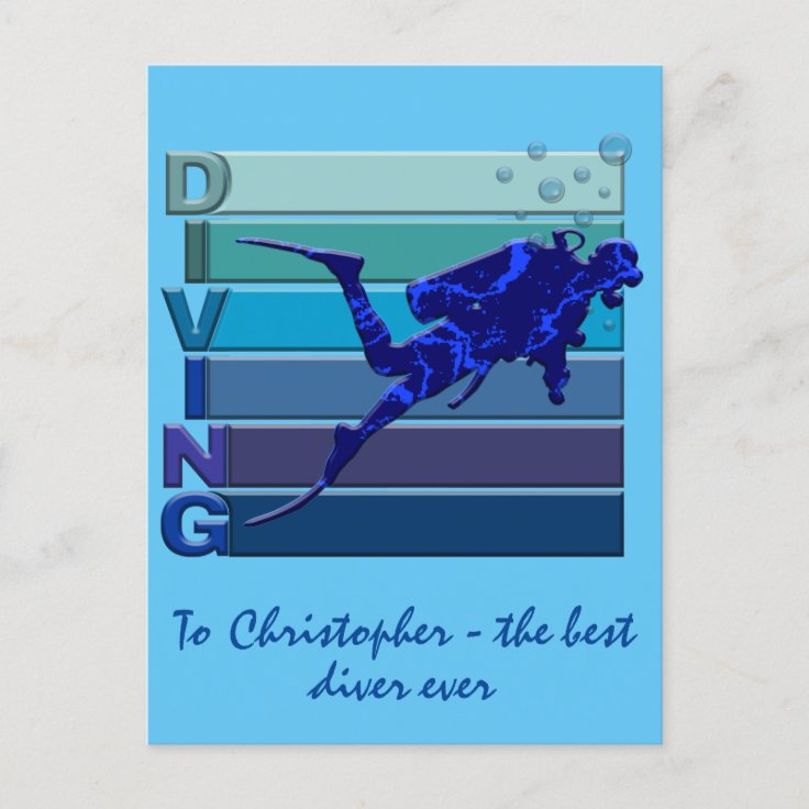 To The Best Diver Ever Customizable For Men Postcard | Zazzle