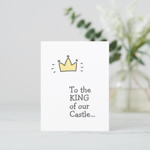 To the KING of our Castle... Cute Father's Day Postcard | Zazzle