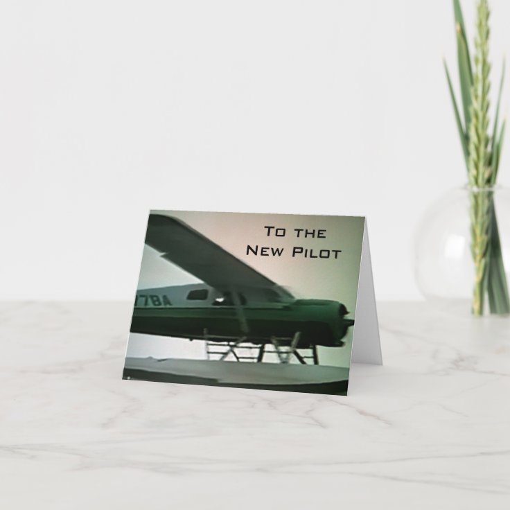 TO THE "NEW PILOT" CONGRATULATIONS CARD | Zazzle