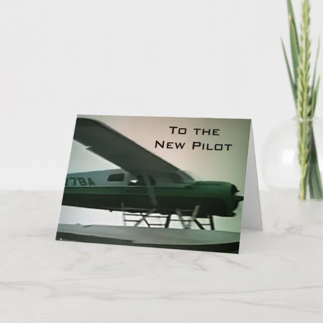 TO THE "NEW PILOT" CONGRATULATIONS CARD | Zazzle