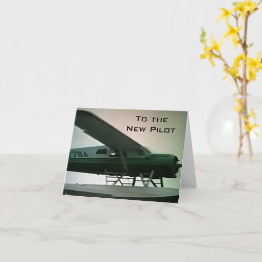 TO THE "NEW PILOT" CONGRATULATIONS CARD | Zazzle