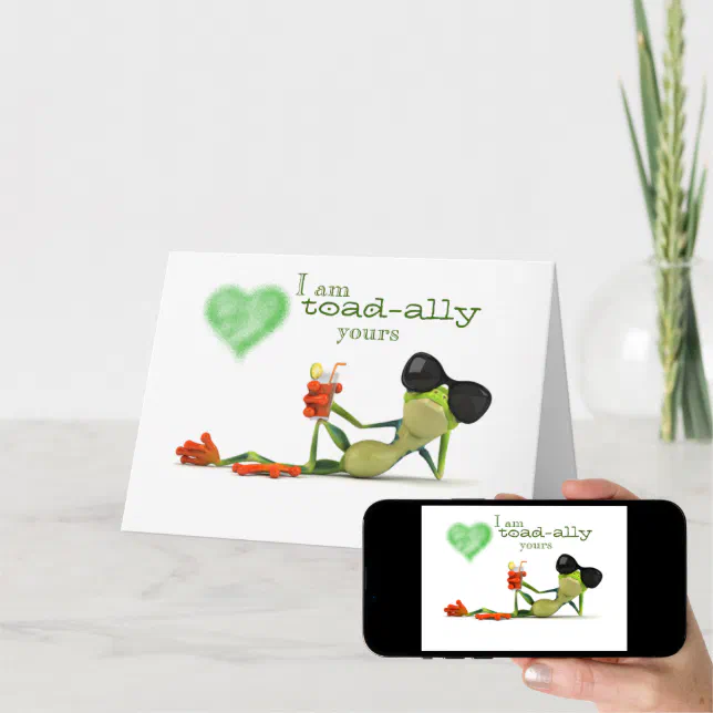 Toad-ally Yours Greeting Card | Zazzle