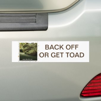TOAD FOR THE ROAD BUMPER STICKER | Zazzle
