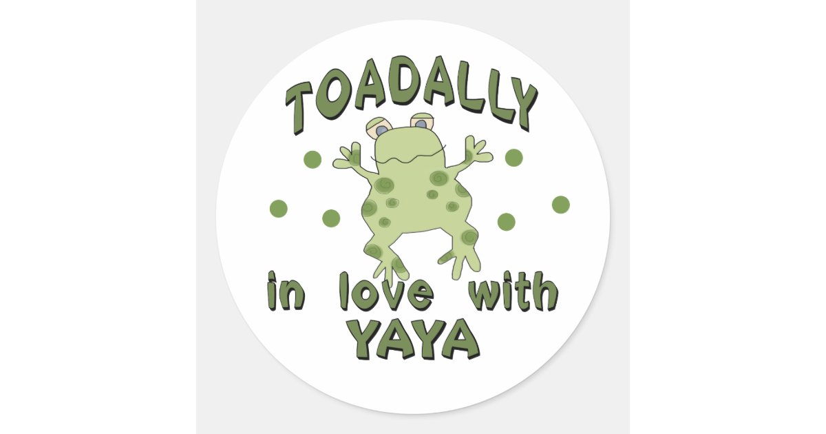TOADALLY Love YaYa Frog Classic Round Sticker | Zazzle