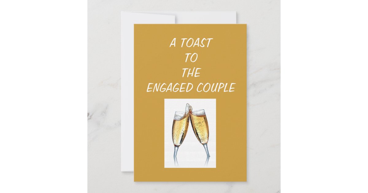 TOAST-ENGAGEMENT PARTY INVITATION | Zazzle