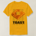 TOAST! T-Shirt | Zazzle