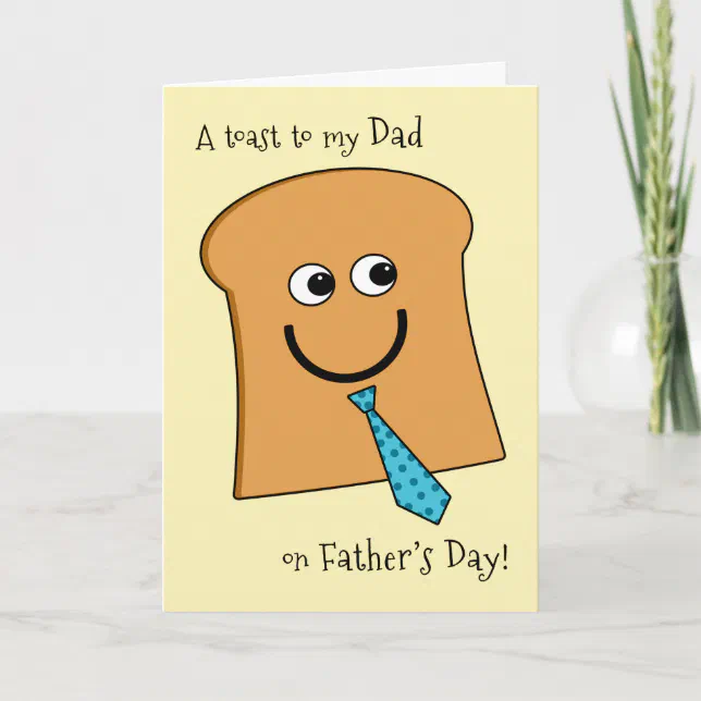 Toast to Dad on Father's Day Butter Than the Rest Card | Zazzle