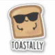 Toastally Funny Toast Bread Pun Sticker | Zazzle