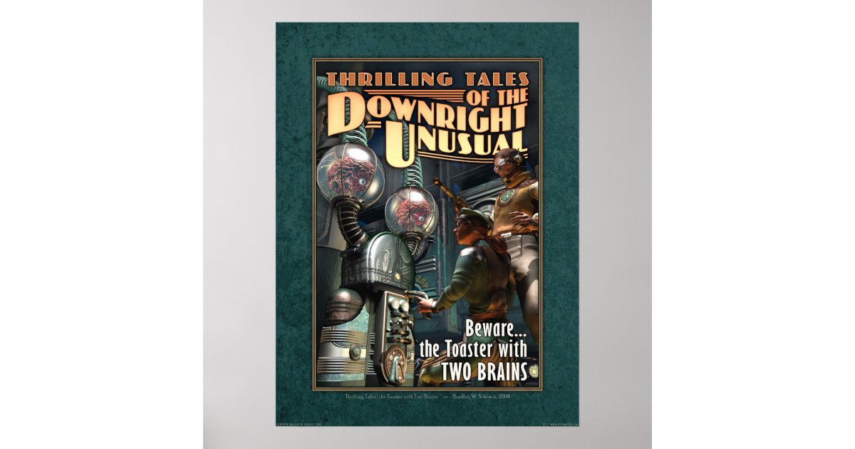 Toaster With TWO BRAINS Poster (18x24") | Zazzle